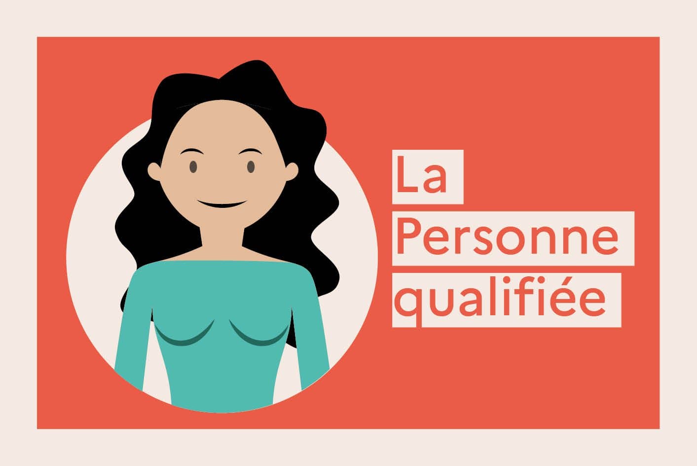 Affiche : La personne qualifiée